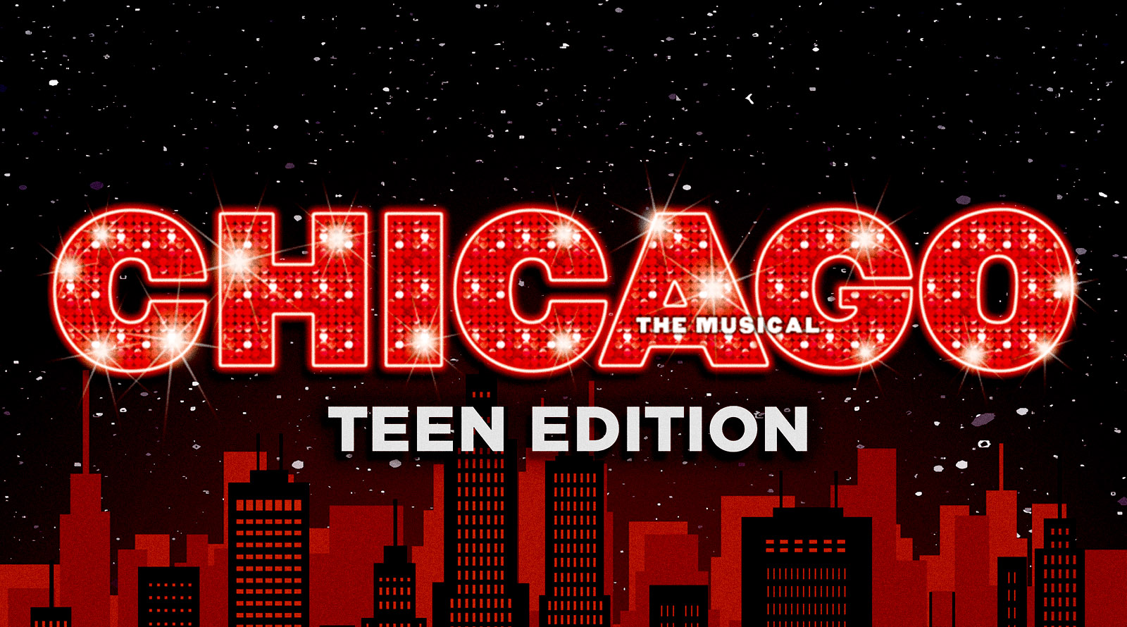 Chicago: Teen Edition : Spotlight Youth Theatre